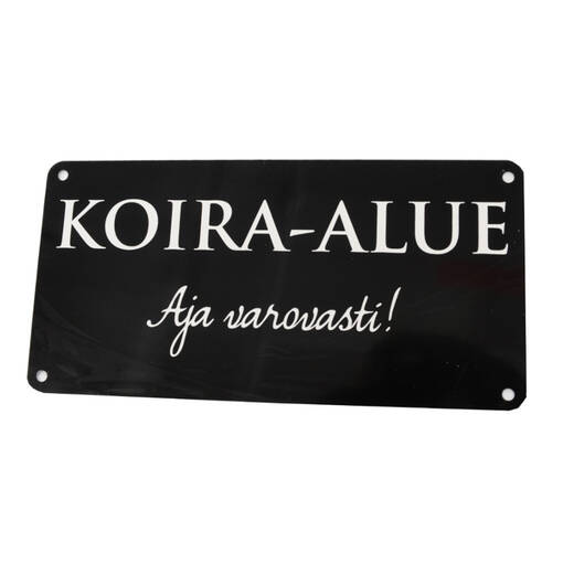 Koira-alue kyltti - Motormarket verkkokauppa